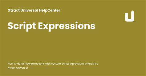 Script Expressions Xtract Universal Helpcenter