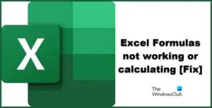 Excel Formulas Not Working Calculating Or Updating Automatically