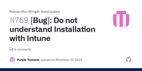 [bug] Do Not Understand Installation With Intune · Issue 769 · Romanitho Winget Autoupdate