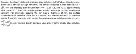 Consider The Steady State And Unsteady State Chegg Com