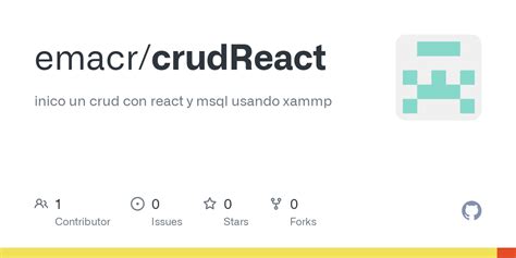 Github Emacr Crudreact Inico Un Crud Con React Y Msql Usando Xammp