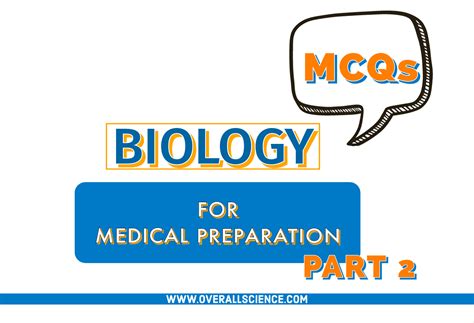Mcqs Of Biology For Medical Entrance Preparation Part 2 Overall Science