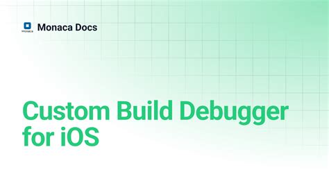 Custom Build Debugger For Ios Monaca Docs