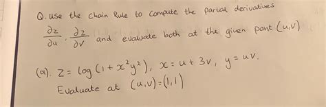 solved q ﻿use the chain rule to compute the partial