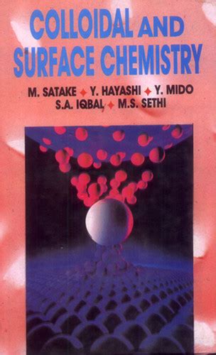 Colloidal And Surface Chemistry Discovery Publishing