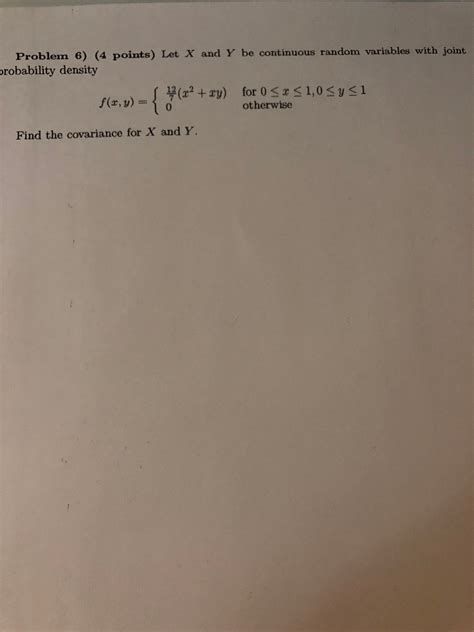 Solved Problem Points Let X And Y Be Continuous Chegg Com