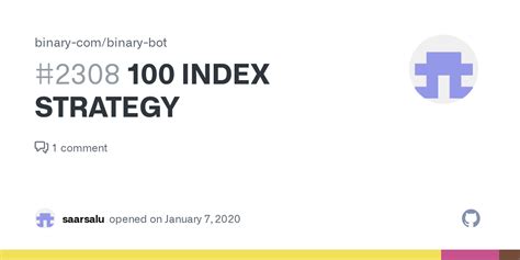 100 Index Strategy · Issue 2308 · Binary Combinary Bot · Github