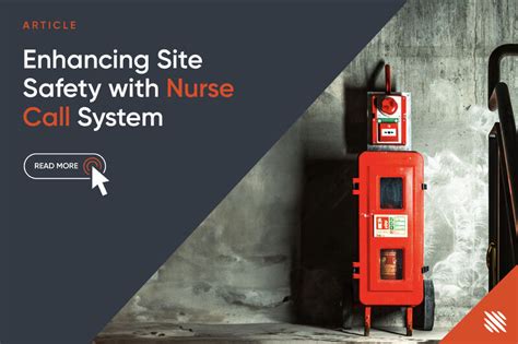 Ramtech Global On Linkedin Enhancing Site Safety With Nurse Call
