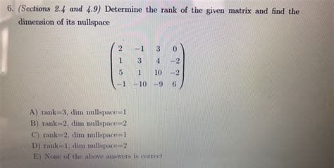 Solved 6 Sections 2 4 And 4 9 Determine The Rank Of The Chegg Com