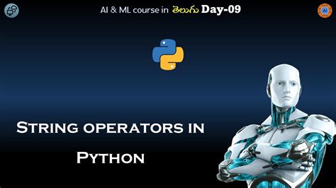 Day09 Ai And Ml Course In Telugu String Operations In Python Cloud Computing In Telugu Youtube