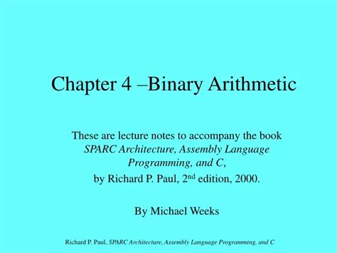 Ppt Binary Arithmetic Basics And Operations Powerpoint Presentation