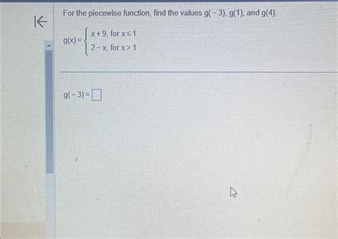 solved for the piecewise function find the values