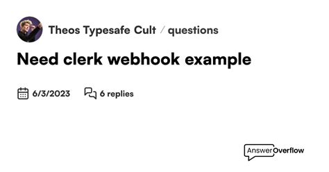 Need Clerk Webhook Example Theos Typesafe Cult