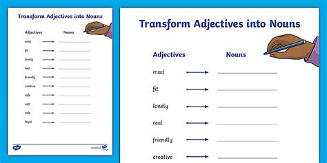Adjective To Noun Transformation Worksheet