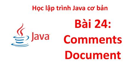 Java Bài Chú thích và tài liệu trong Java YouTube