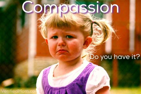 Compassion Wordadaychallenge Verified Mom