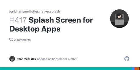 Splash Screen For Desktop Apps Issue 417 Jonbhanson Flutter Native