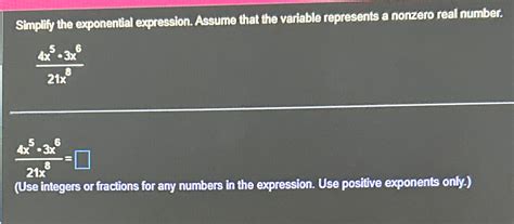 Solved Simplify The Exponential Expression Assume That The