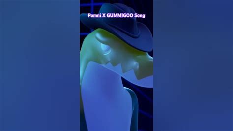 Pomni X Gummigoo Song 🎶 The Amazing Digital Circus Episode 2 Song
