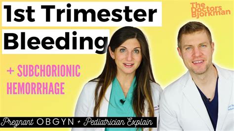 1st Trimester Bleeding And Subchorionic Hematoma Sch Pregnant Ob Gyn And Pediatrician Explain