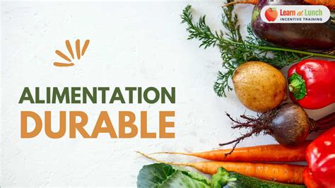 Formation Alimentation Durable Learn At Lunch