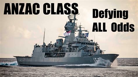 Anzac Class Frigate The Ship That Should Have Failed But Didnt Youtube