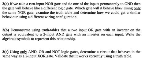 Solved 3 A If We Take A Two Input NOR Gate And Tie One Of Chegg Com