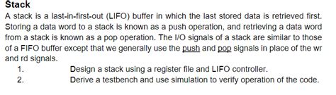 Solved A Stack Is A Last In First Out Lifo Buffer In Which
