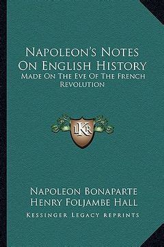 Libro Napoleons Notes On English History Made On The Eve Of The