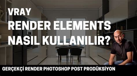 3ds Max Vray Render Elements Gerçekçi Post Prodüksiyon Nasıl Yapılır