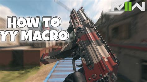 HOW TO YY MACRO IN MW2 WARZONE 2 YouTube