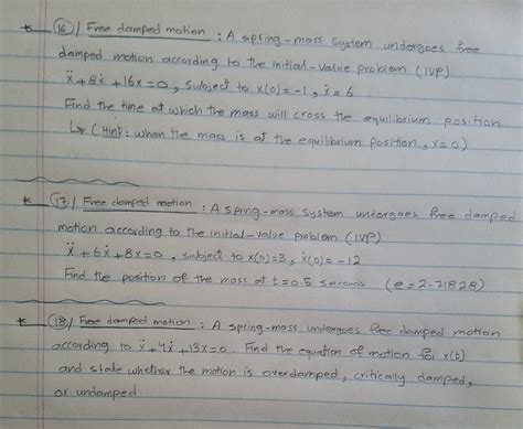Solved Free Damped Motion A Spring Mass System Undergoes