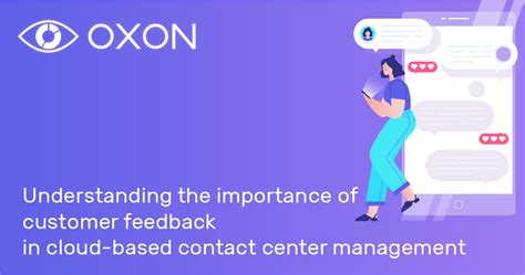 The Benefits Of Cloud Based Contact Center Management For Customer Retention By Oxon Tech