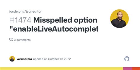 Misspelled Option Enableliveautocompletion · Issue 1474 · Josdejongjsoneditor · Github