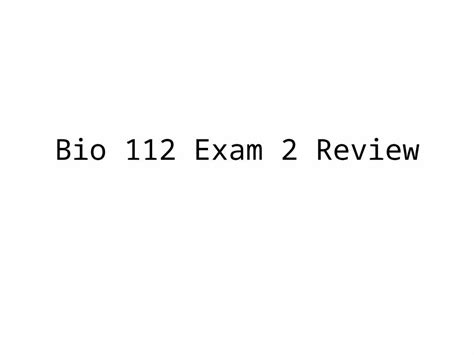 Pptx Bio 112 Exam 2 Review What Cell Structure Contains Hydrolytic Enzymes And Functions In