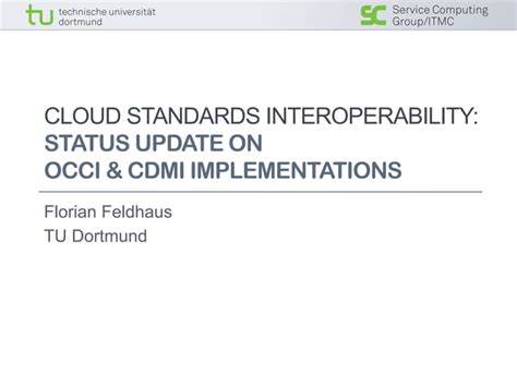 cloud standards interoperability status update on occi and cdmi