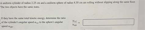 Solved A Uniform Cylinder Of Radius 225cm ﻿and A Uniform