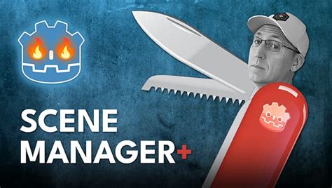 free godot 4 scene manager · bacon and games