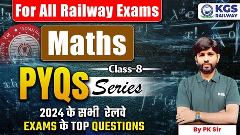 Maths For All Railway Exams Maths Important Questions Pyqs Series Pk Sir Math Kgs Railway
