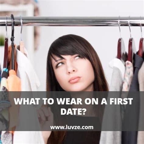 What To Wear On A First Date And What Not To For Men And Women