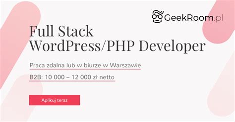full stack wordpress php developer — geekroom pl