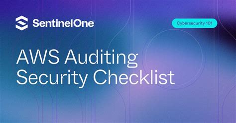 AWS Auditing Security Checklist For 2025 SentinelOne