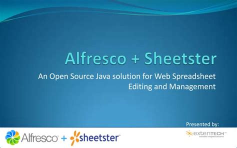 Sheetster Alfresco An Open Source Java Solution For Web Spreadsheet