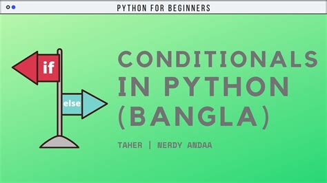 Conditionals In Python Bangla Basics Of Python Nerdy Andaa Youtube