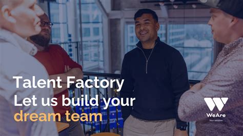 Why We Created Weare Talent Factory Weare Solutions Oy