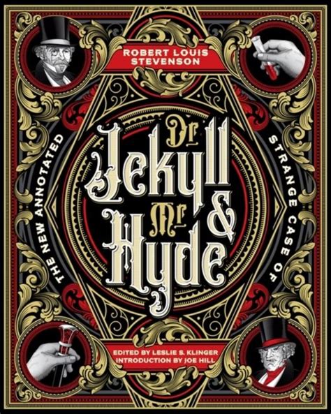 The New Annotated Strange Case Of Dr Jekyll And Mr Hyde By Robert