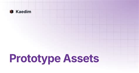 Prototype Assets Kaedim