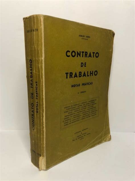 Contrato De Trabalho Notas Práticas 1976 Autor Abílio Neto