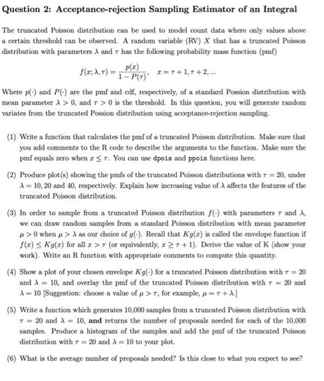 Solved Question 2 Acceptance Rejection Sampling Estimator