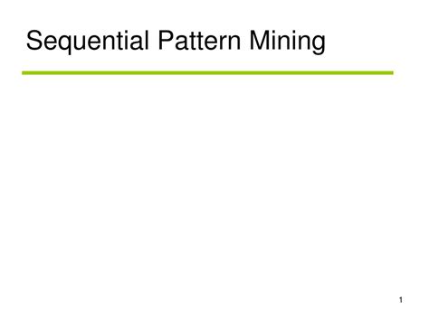 Ppt Sequential Pattern Mining Powerpoint Presentation Free Download